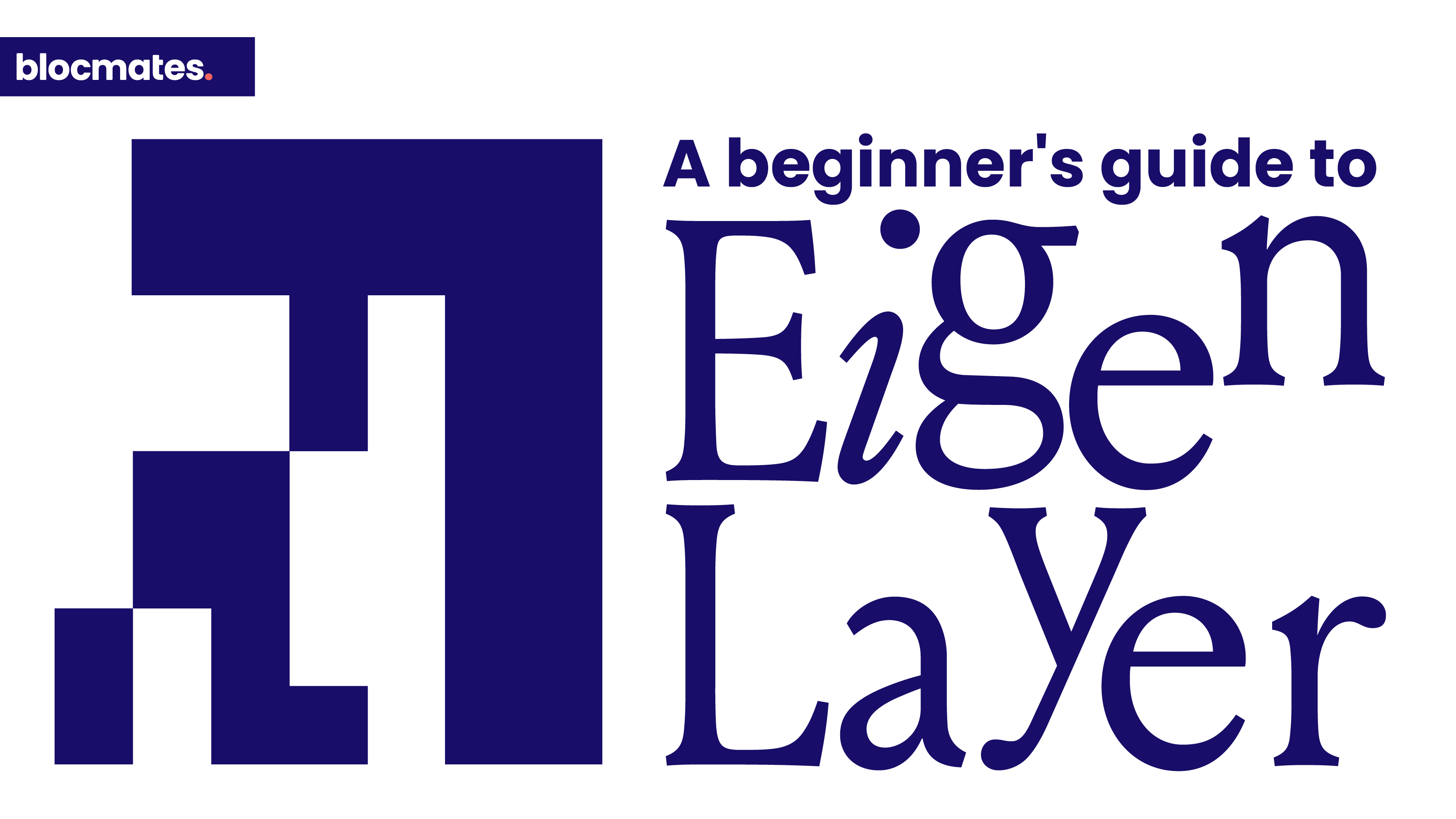 What Is EigenLayer? A Beginner's Guide